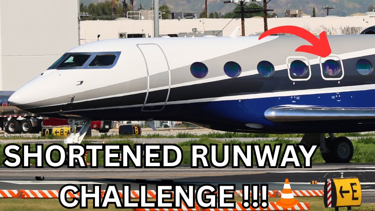 SHORTENED RUNWAY CHALLENGE — Private Jets Struggle at Van Nuys! - YouTube