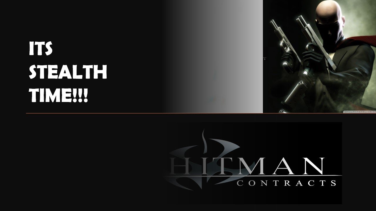 Perfect stealth mode doesn't exist!!!! (HITMAN CONTRACTS) - YouTube