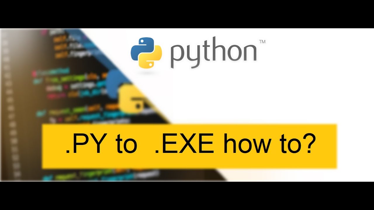 How To Convert Python Program To Computer Software Executable Function Module Cx Freeze how-to-convert-python-program-to-computer-software-executable-function-module-cx-freeze