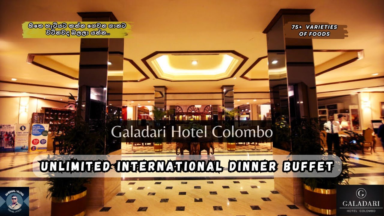 Galadari Colombo International Dinner Buffet 🍽 | The Ultimate Food Experience in Sri Lanka!🔥 ...