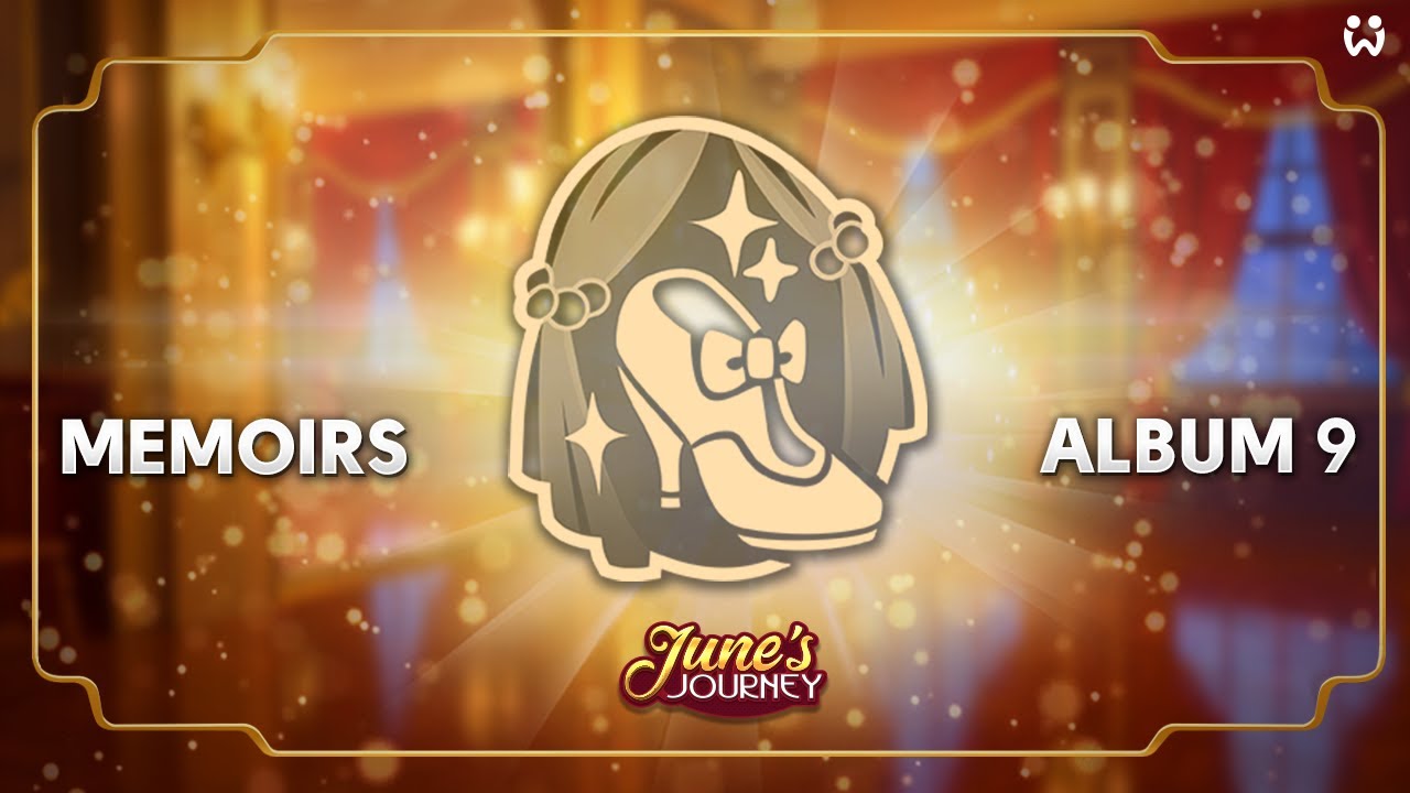 Memoirs Album 9 Recap: My Fair June - YouTube