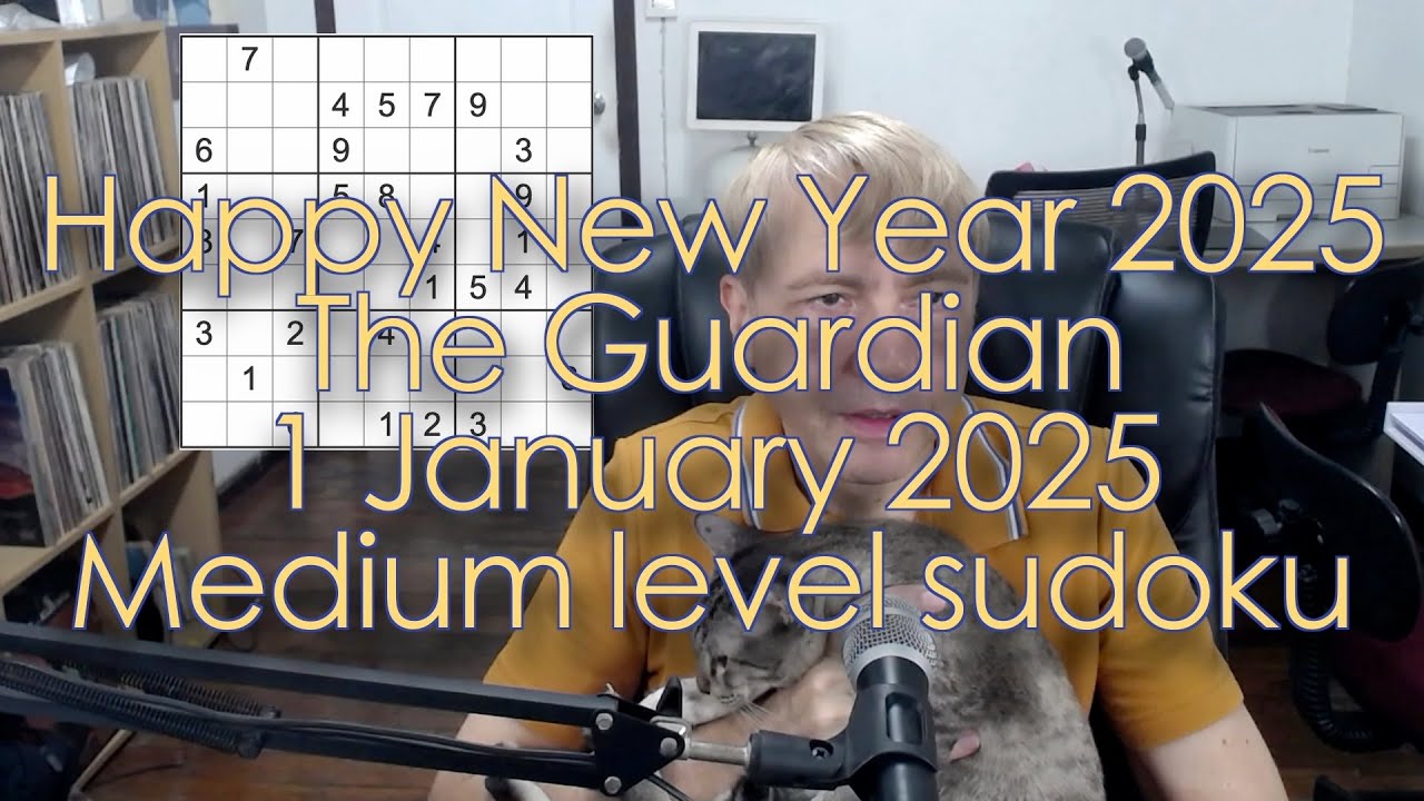 Sudoku solution – The Guardian 1 January 2025 Medium level - YouTube