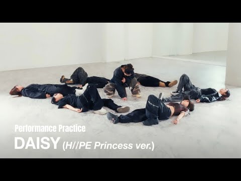DAISY (H//PE Princess Ver. : Pre-debut Edition) Performance Practice