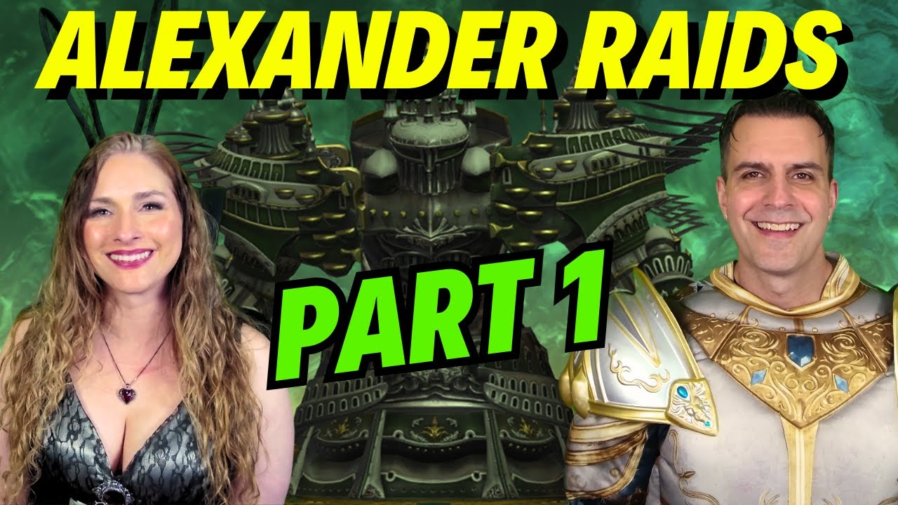 First Time Alexander Raids! VOD Part 1 - YouTube