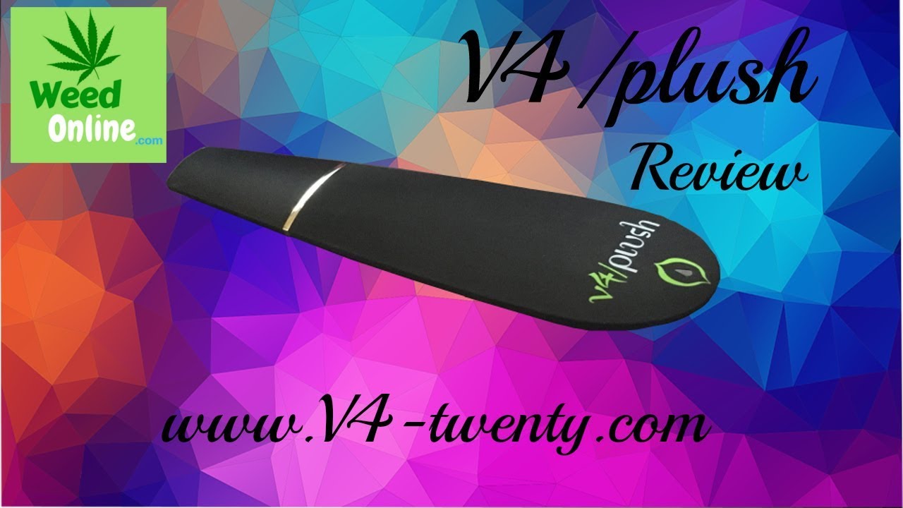 V4 Plush Dry Herb Vaporizer UNBOXING & REVIEW - WeedOnline.com - YouTube