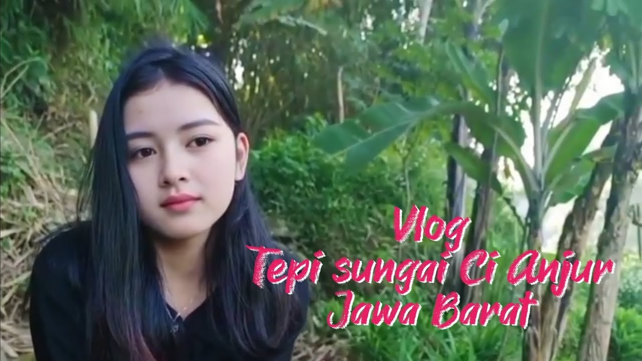 Vlog Devia Elina Jalan Tepi Sungai Ci Anjur - YouTube