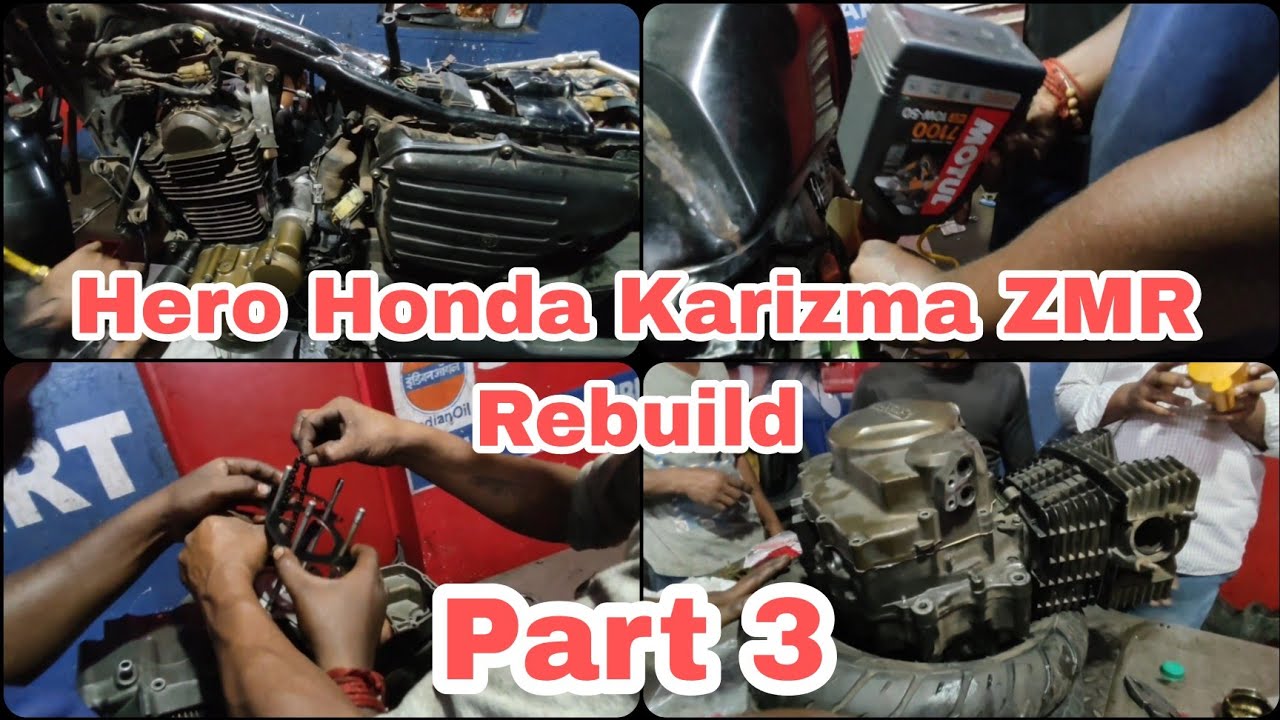 Hero Honda Karizma ZMR Rebuild // Part 3 // Hero Honda Karizma ZMR ...