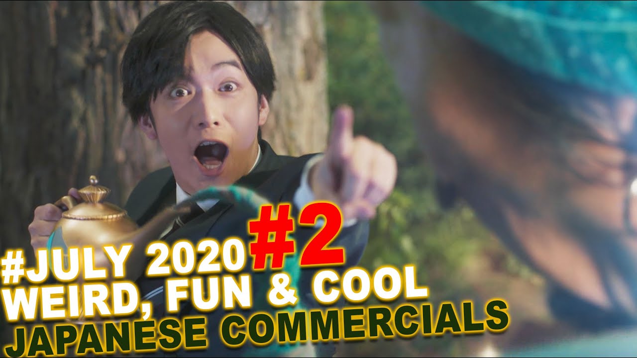 WEIRD, FUN and sometimes COOL Japanese Commercials [July 2020 #2] - YouTube