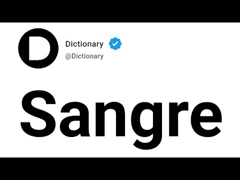 Sangre Meaning In English - YouTube