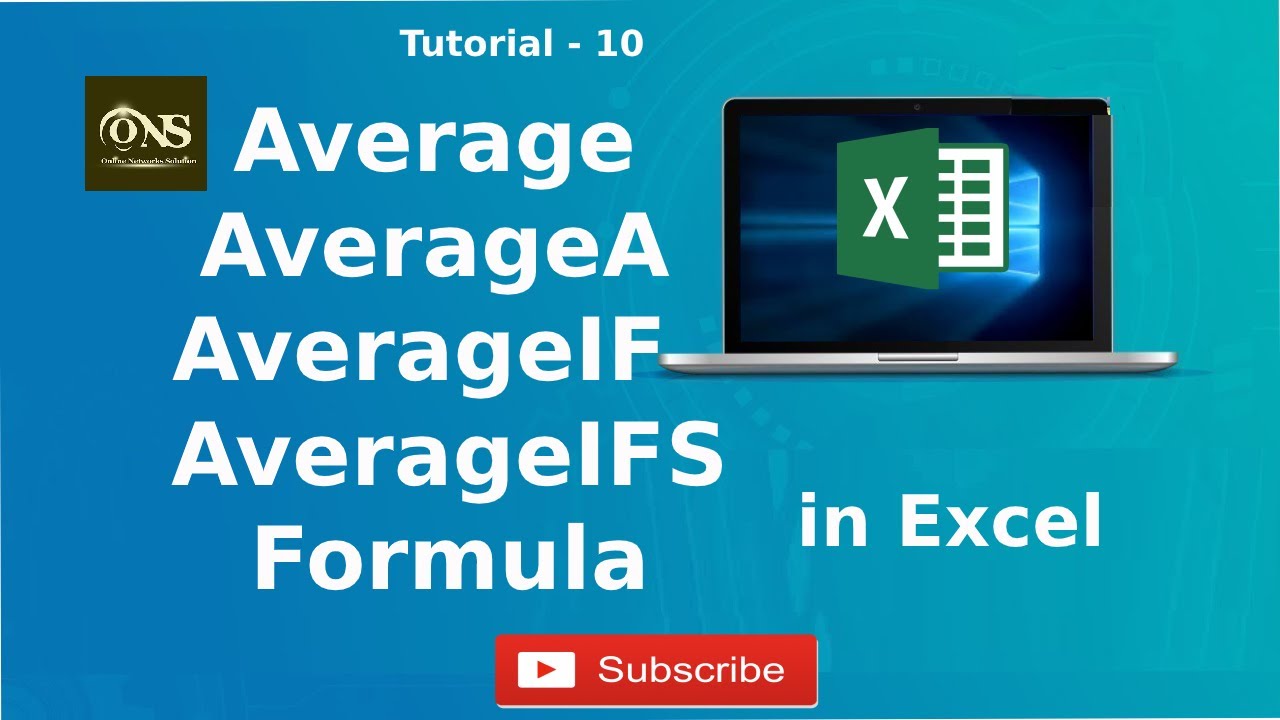 Average Averagea Averageif Averageifs Formula In Excel Tutorial 10 Excel Tutorial