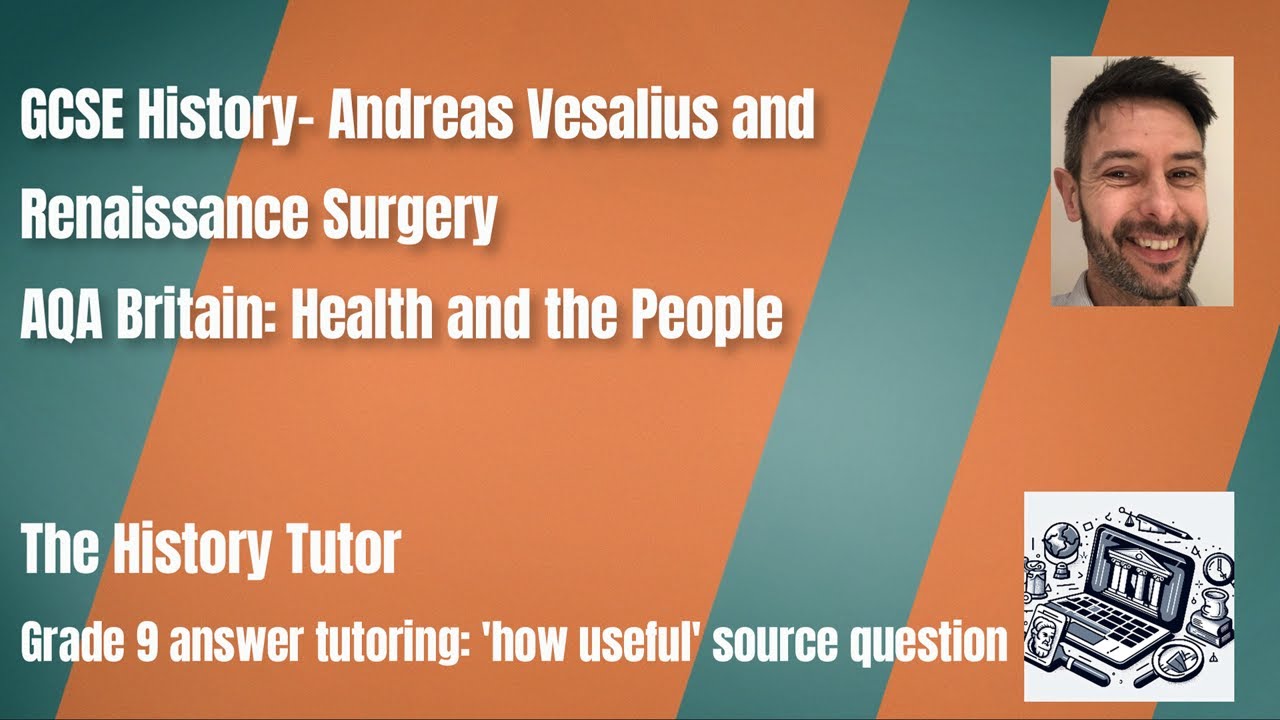 Vesalius and Renaissance Surgery: GCSE History 'how useful' Source ...