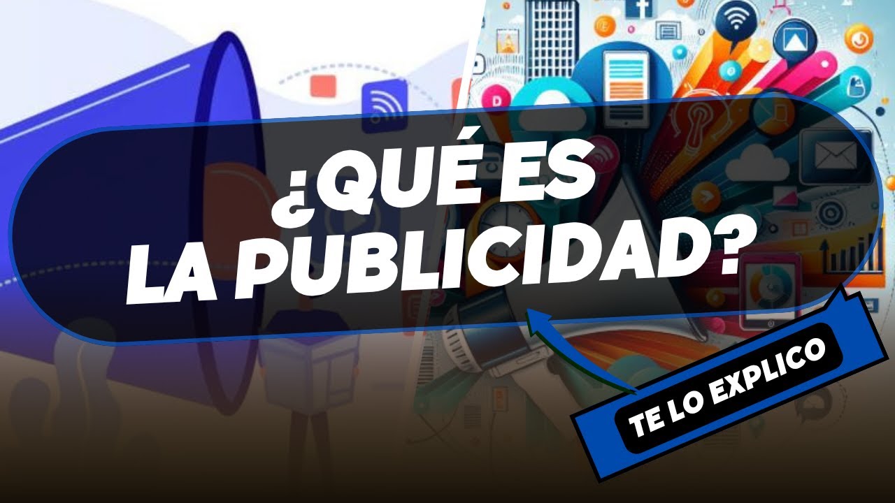 ¿QUE ES LA PUBLICIDAD? en minutos - YouTube
