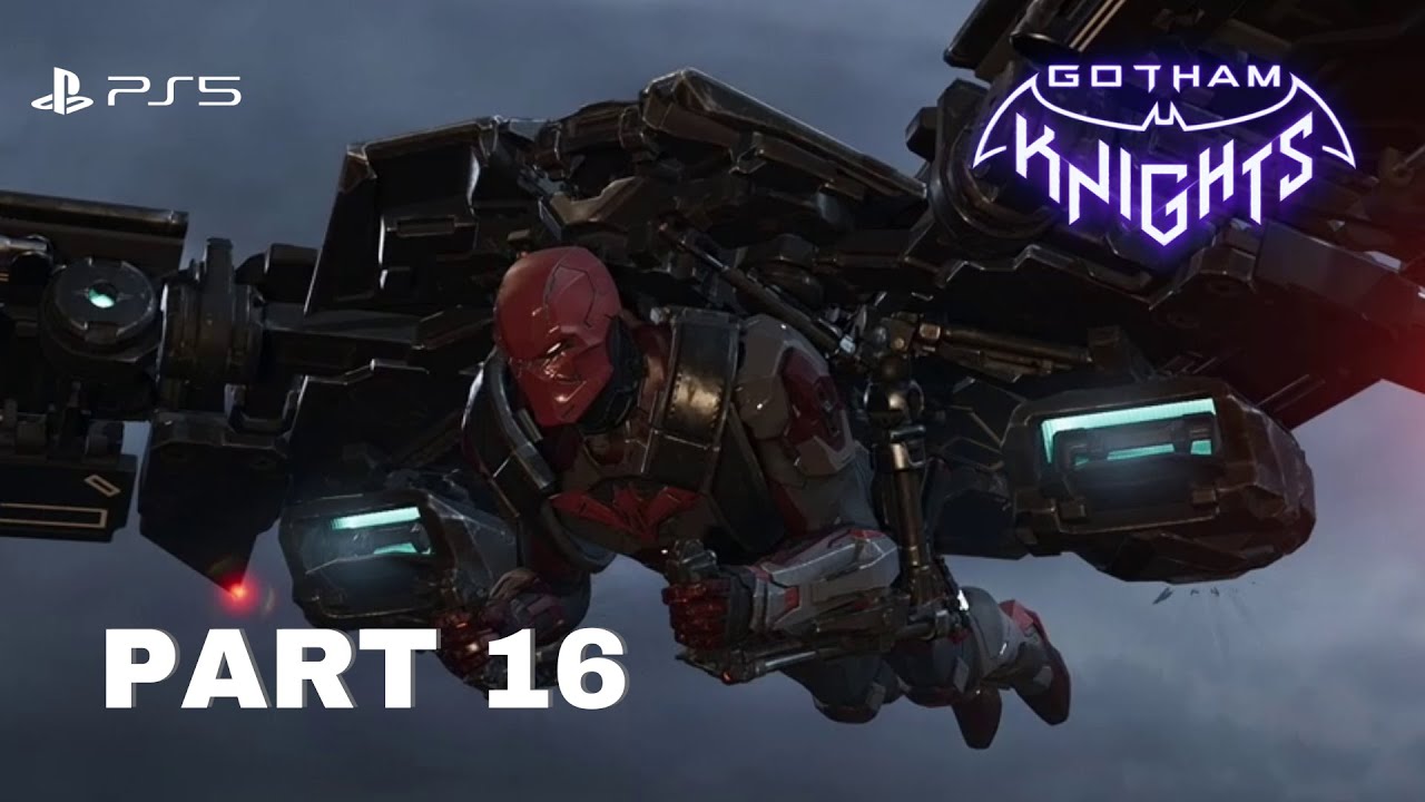 Gotham Knights (PS5) Gameplay Walkthrough (No Commentary) Chapter 16 ...