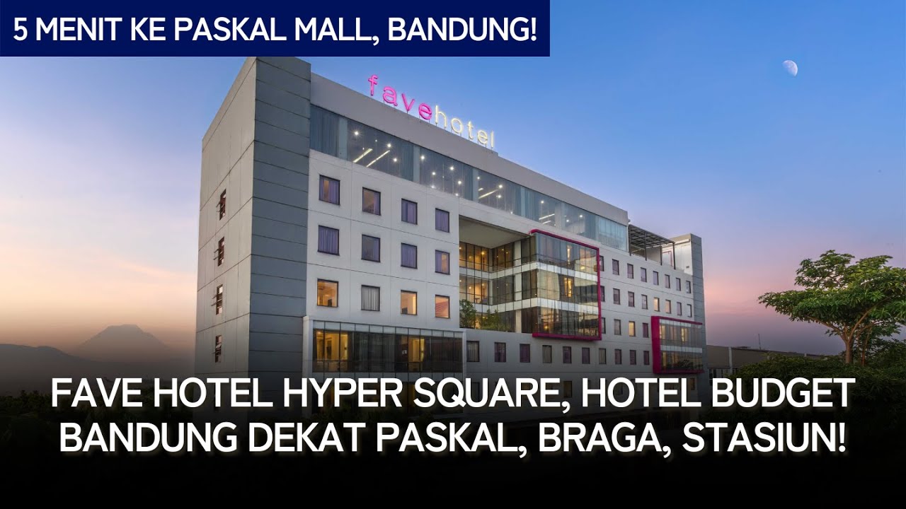 fave hotel Hyper Square - Bandung - YouTube