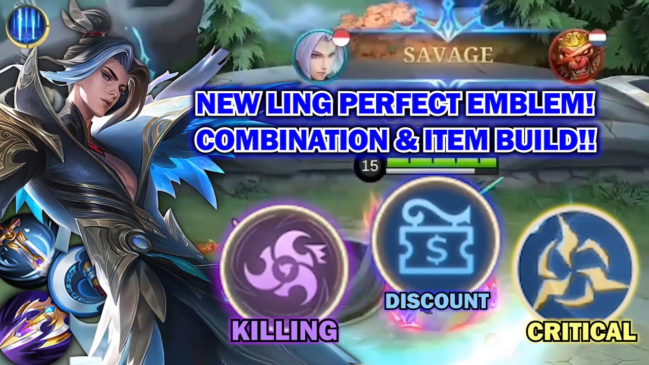 NEW LING PERFECT EMBLEM COMBINATION AUTO SAVAGE!! | LING BEST BUILD ...