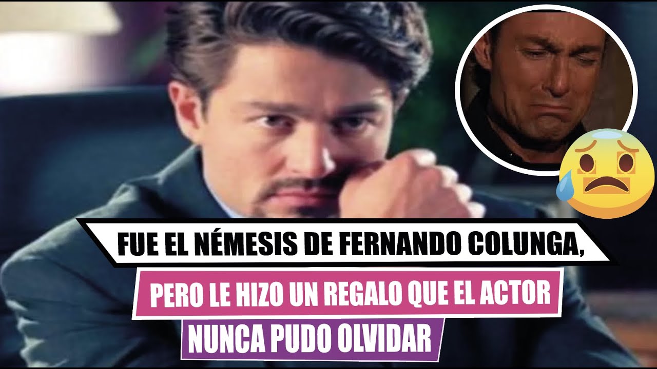 ♦️Fue el némesis 😱 de FERNANDO COLUNGA, pero le hizo un regalo🎁 que el ...