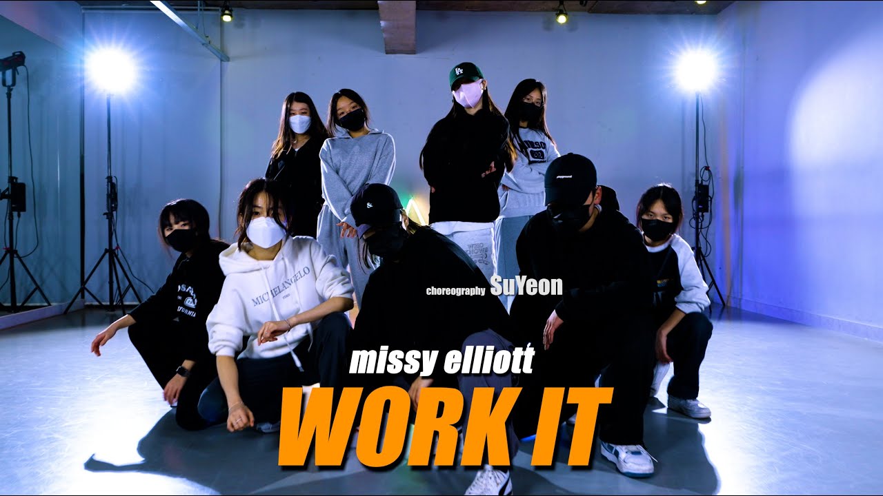 [화목 8시] Missy Elliott - Work ItㅣChoreography SuYeonㅣPREMIUM DANCE - YouTube