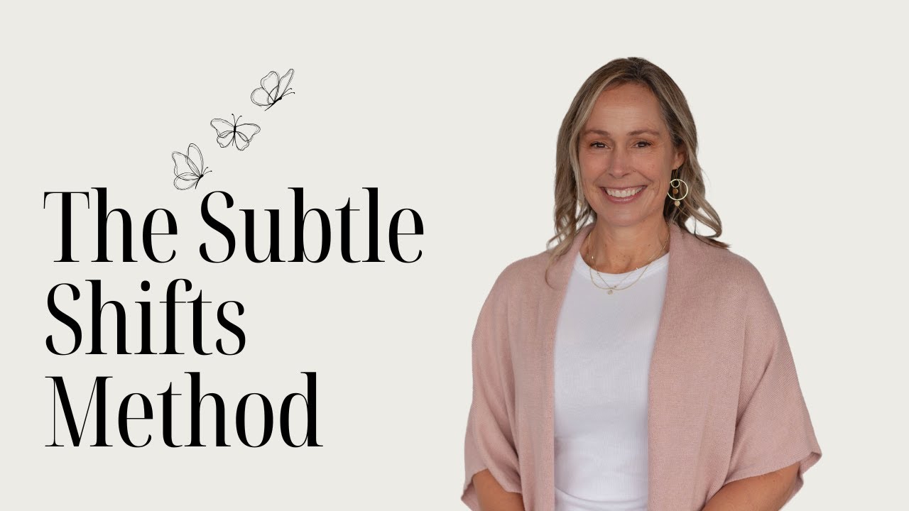 156. The Subtle Shifts Method: A Step-by-Step Guide to Transform Your ...
