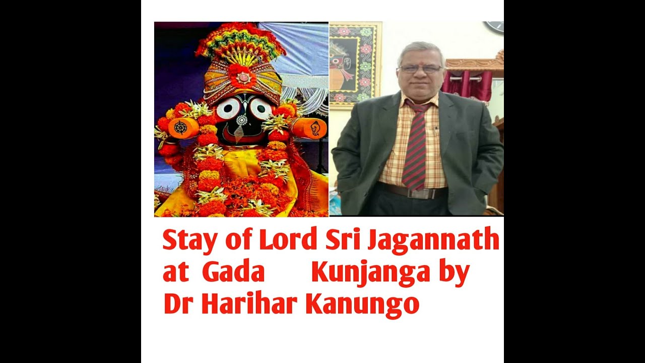 Stay of Lord Sri Jagannath at Gada Kujanga near Paradeep,Odisha By Dr ...