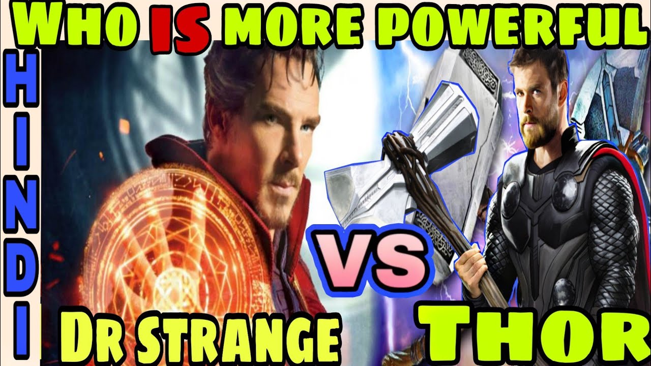 Dr strange vs Thor , sorcerer supreme vs god of thunder | Hindi CAPTAIN ...