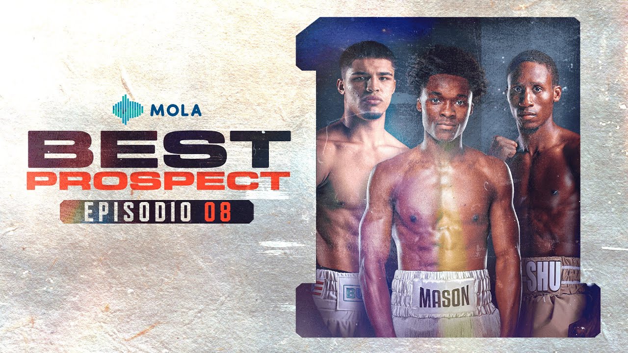 BEST OF BOXING | BEST PROSPECT EP 8 | MOLA TV - YouTube
