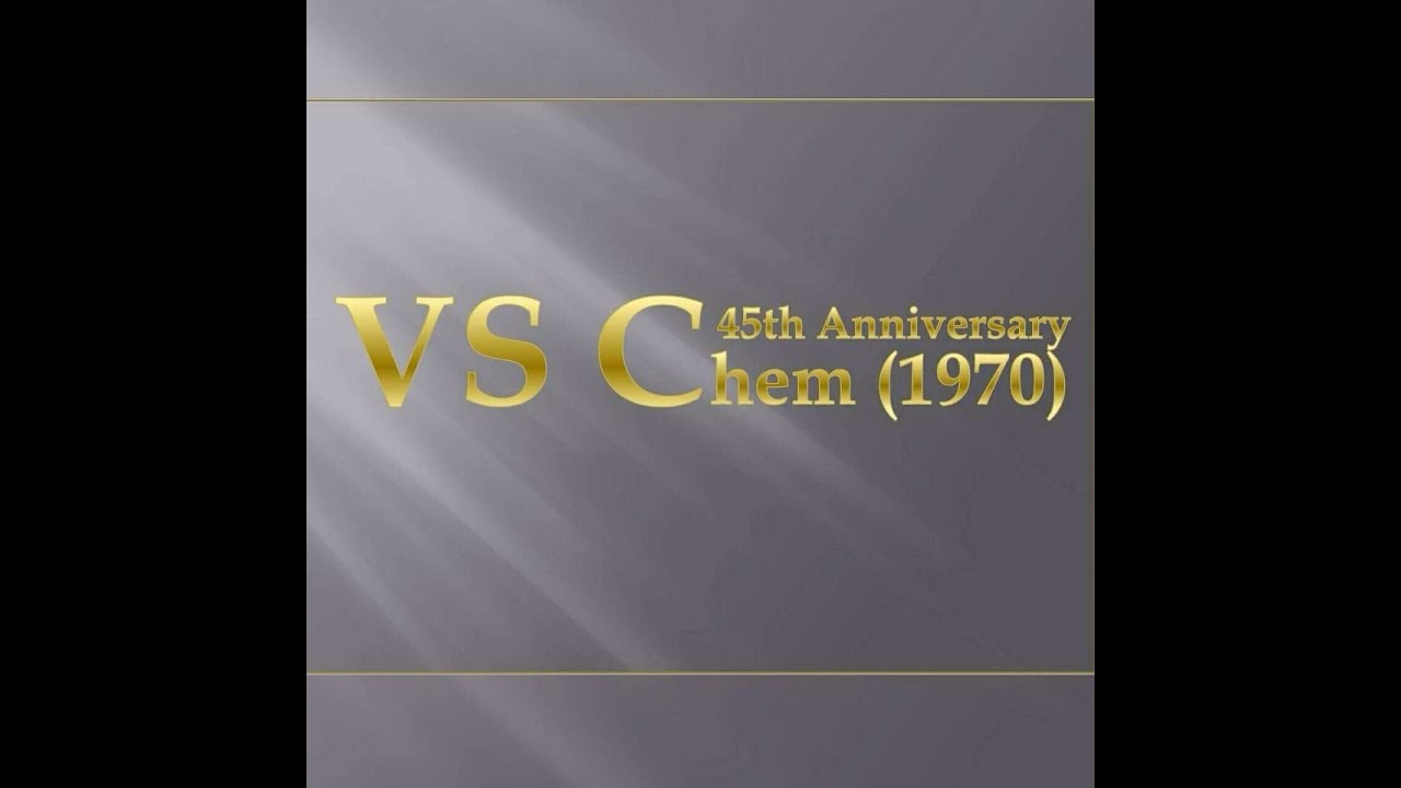 45th Anniversary VS Chem (1970) - YouTube
