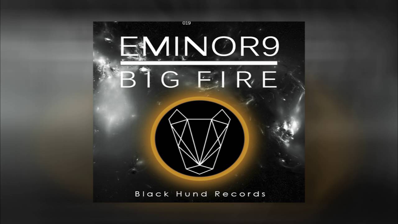 Eminor9 - Big fire (Original Mix) - YouTube Music