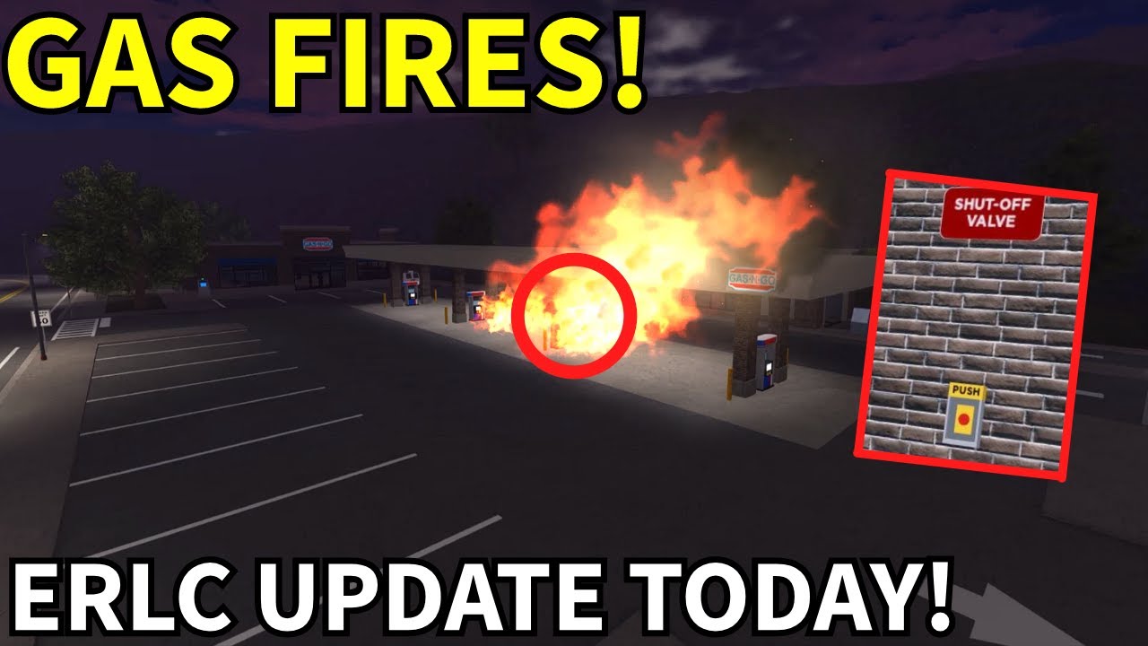 NEW GAS FIRES! ERLC UPDATE TODAY! (ERLC update leaks) - YouTube