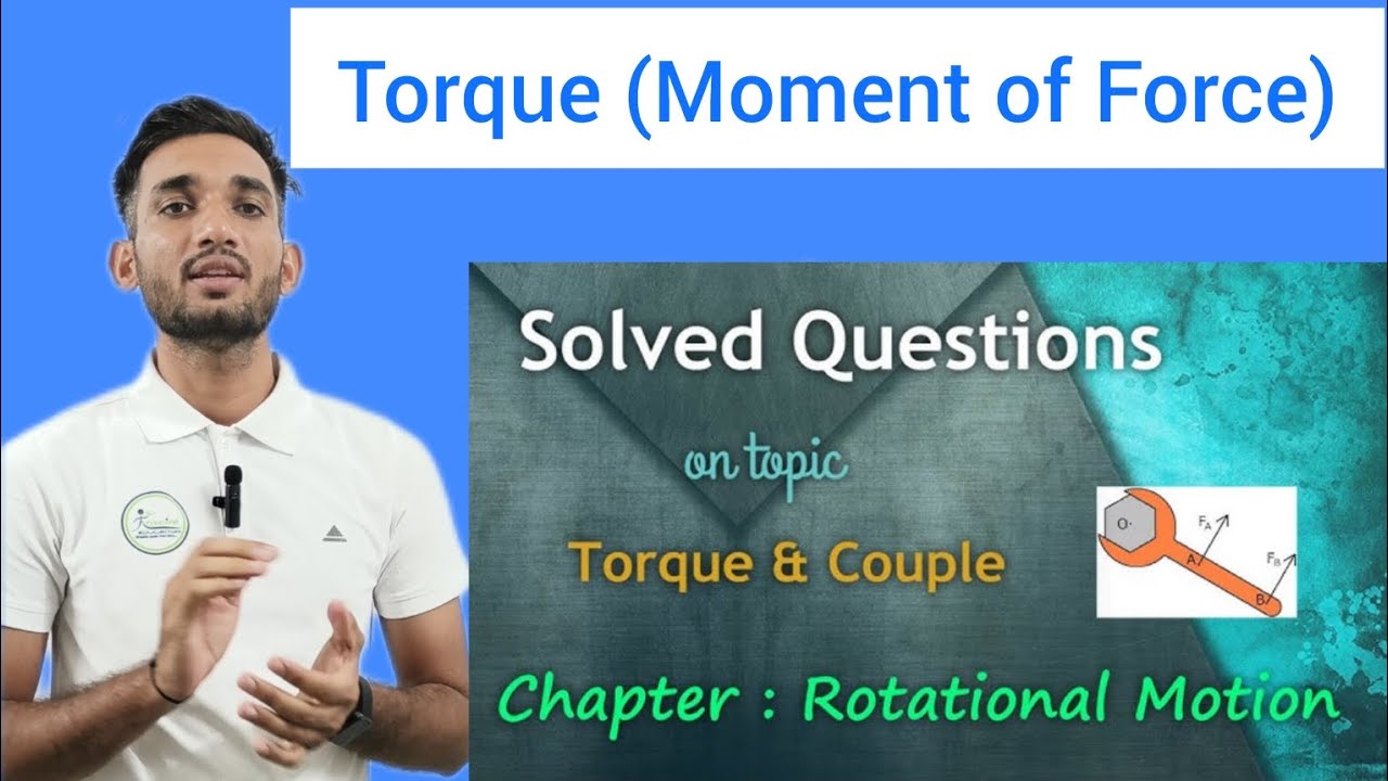 Torque pyq jee, Torque example ,Torque class 11 physics pyq,Torque ...