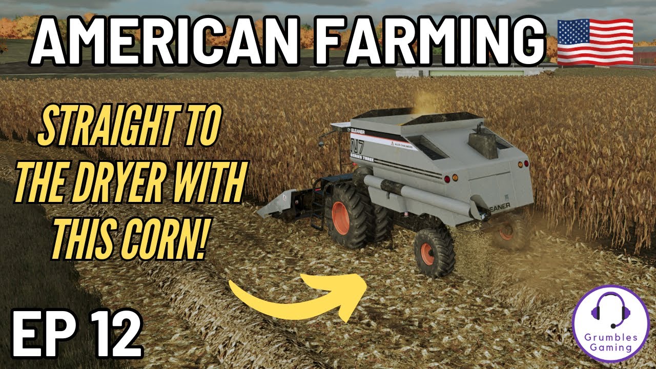 THE STRUGGLES OF DRYING CORN | American Farming | FS 22 | Episode 12 ...