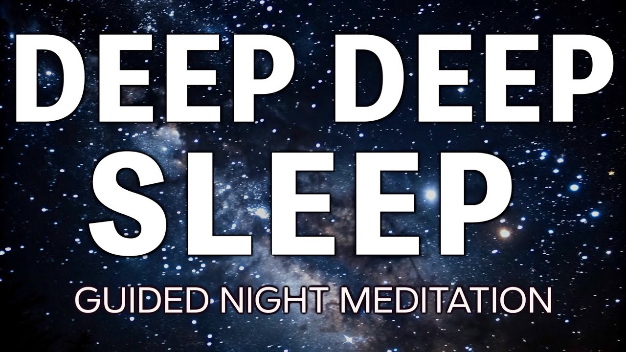 MEDITATION FOR THE DEEPEST SLEEP OF THE NIGHT - YouTube