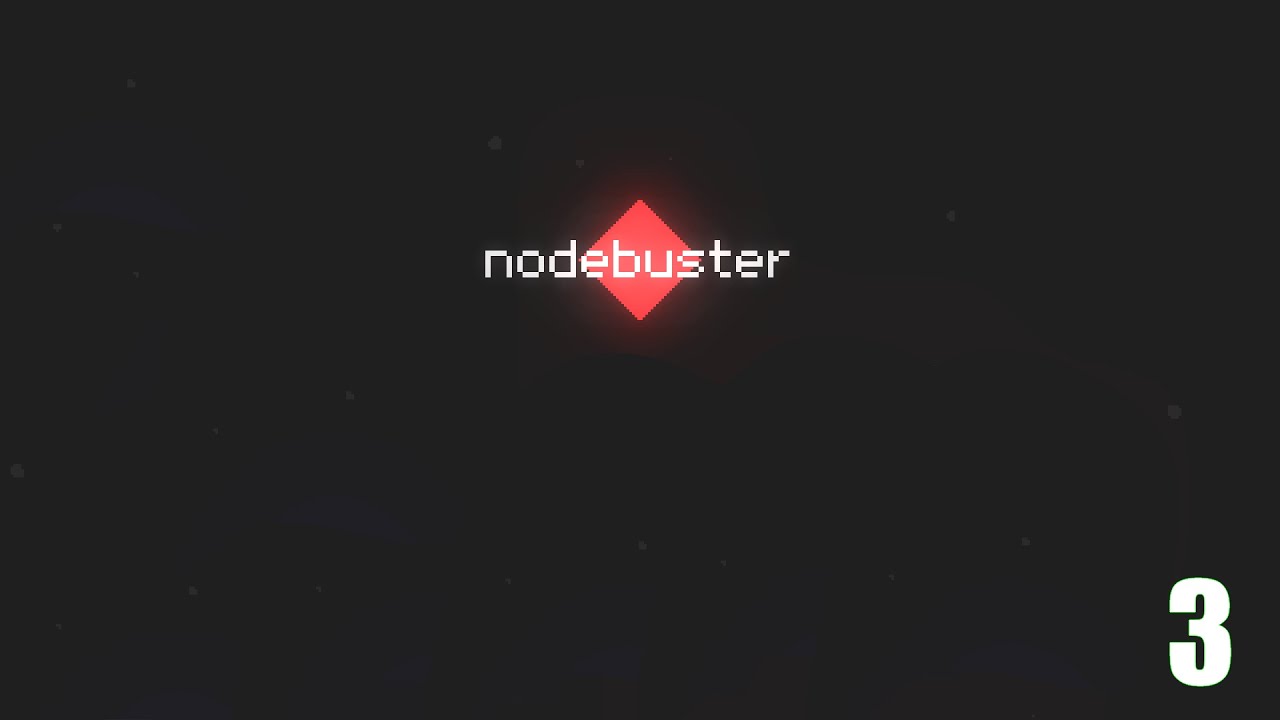 Nodebuster & chill 3 - YouTube