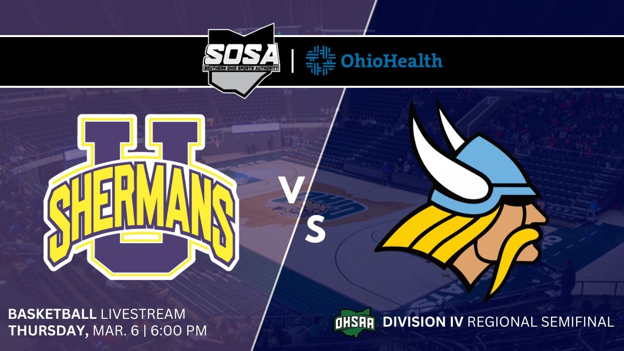 BOYS BKB LIVE STREAM | Division IV Regional Semifinal - Unioto Shermans ...