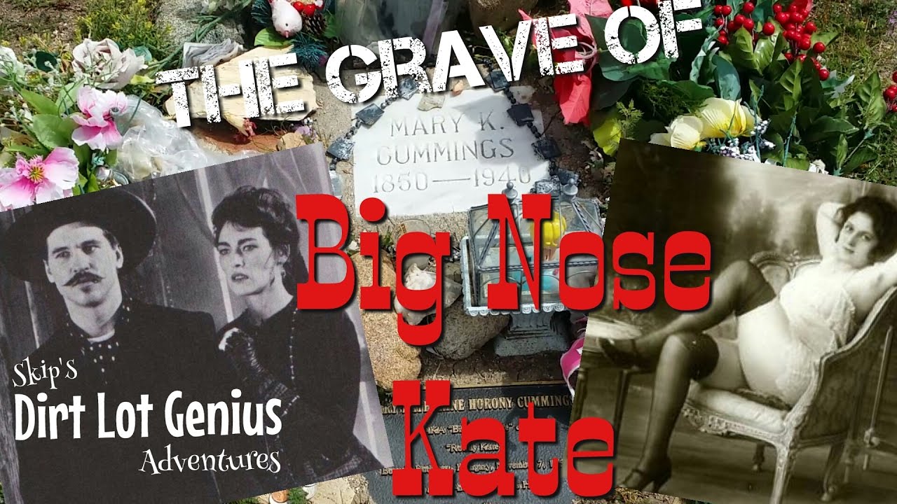 The Grave of Big Nose Kate, also the life and times of Katie Elder and ...