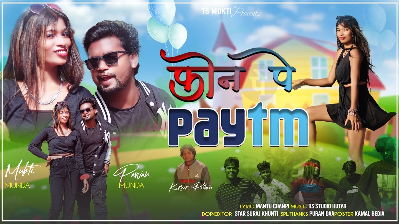 PhonePe PayTM | singer_kumar_pritam | New Nagpuri HD video 2024 - YouTube