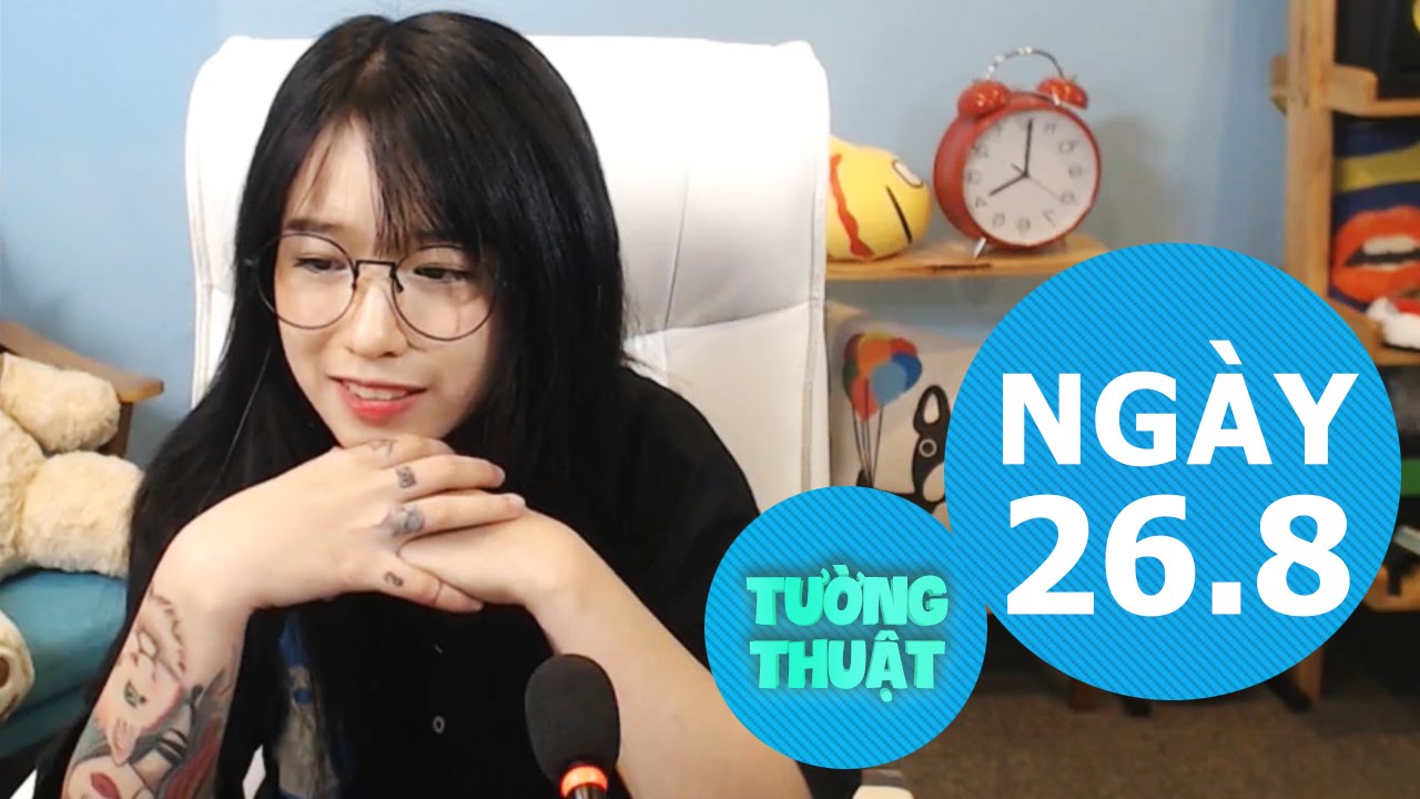 Tippy's streaming - Tường Thuật ngày 26/08/2016 - YouTube
