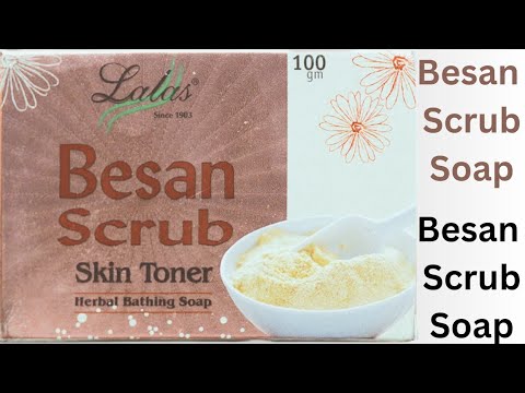 Besan Scrub Soap By lala dawasaz - YouTube