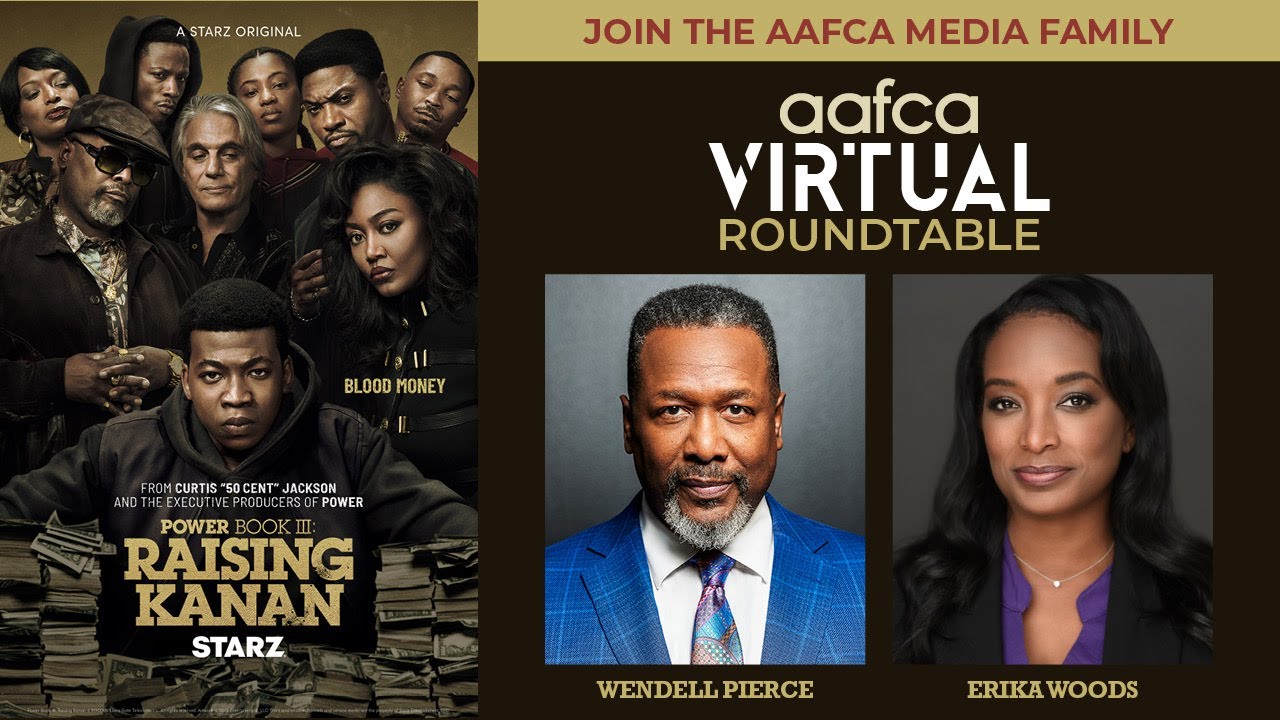 AAFCA Roundtable w/Wendell Pierce & Erika Woods | Powerbook Raising Kanan Season 4 - YouTube
