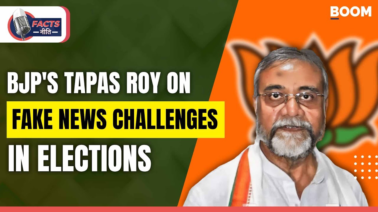 Election Misinformation: BJP's Tapas Roy on Fake News Challenges | Lok Sabha 2024 #FactsNeeti ...