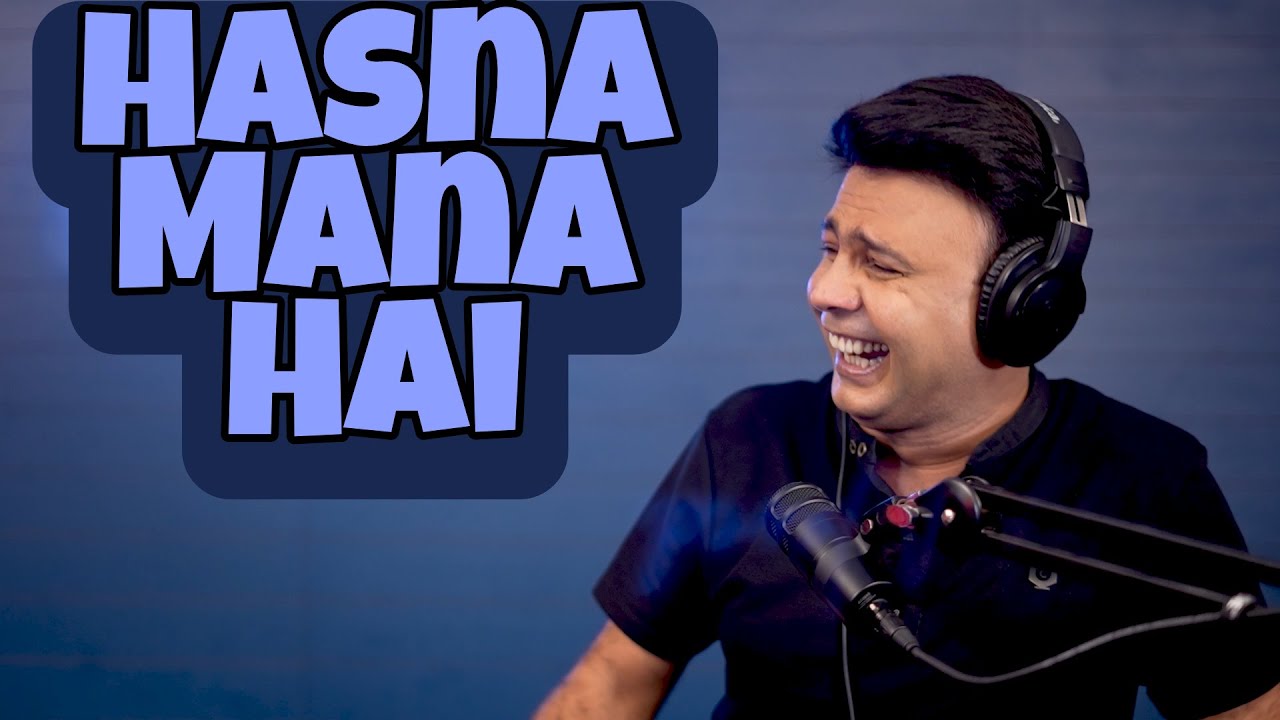 Hasna Mana Hai | RJ Naved - YouTube