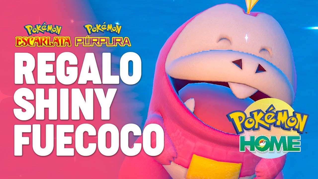 ¡Consigue a Fuecoco Shiny GRATIS en Pokémon HOME! - YouTube