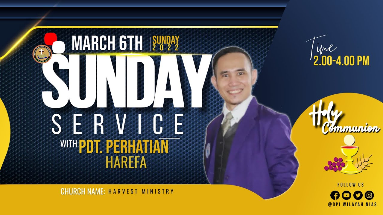 Harvest Ministry Sunday Service_06 Maret 2022_Miskin Roh_Pdt. Perhatian Harefa - YouTube