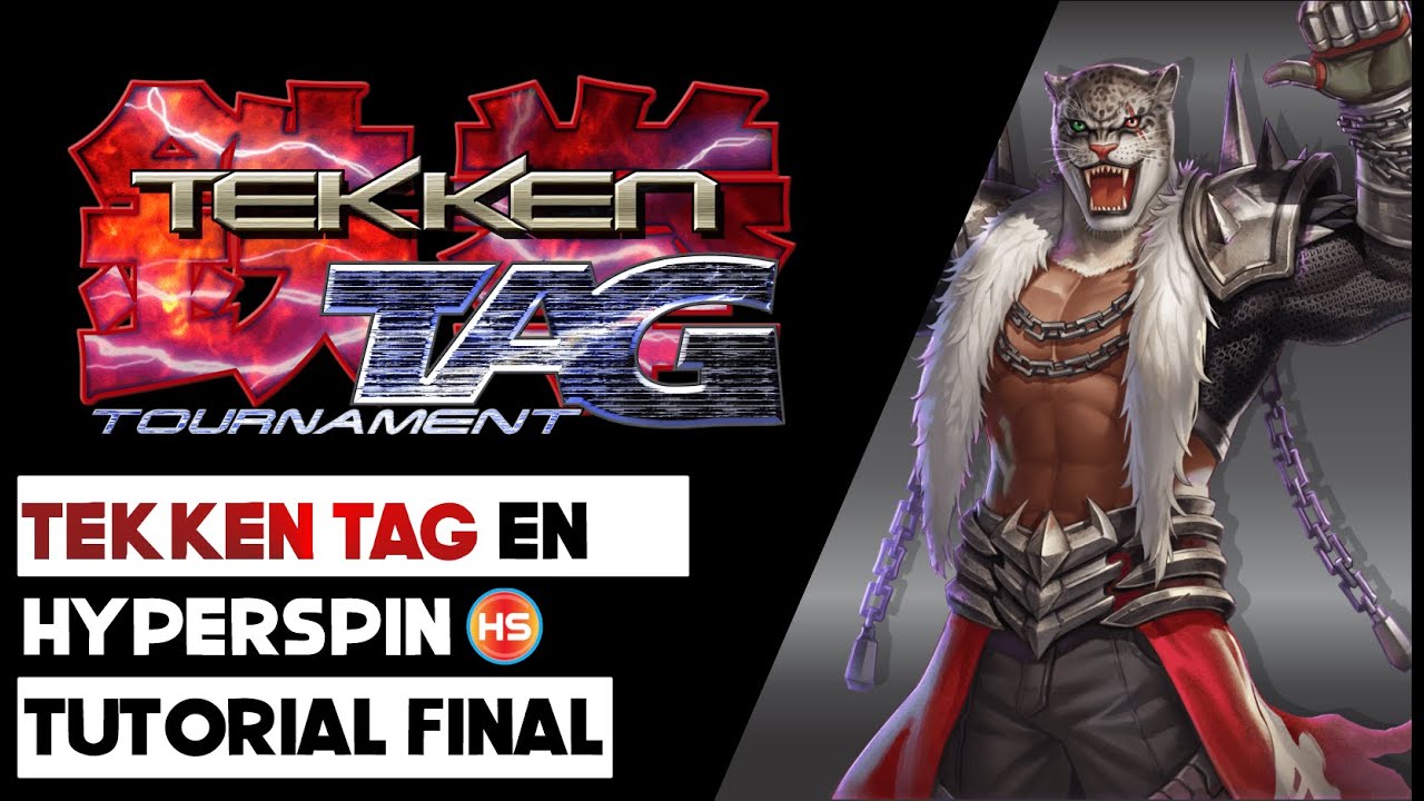 💥TEKKEN TAG💥 EN HYPERSPIN TUTORIAL FINAL💥 - YouTube