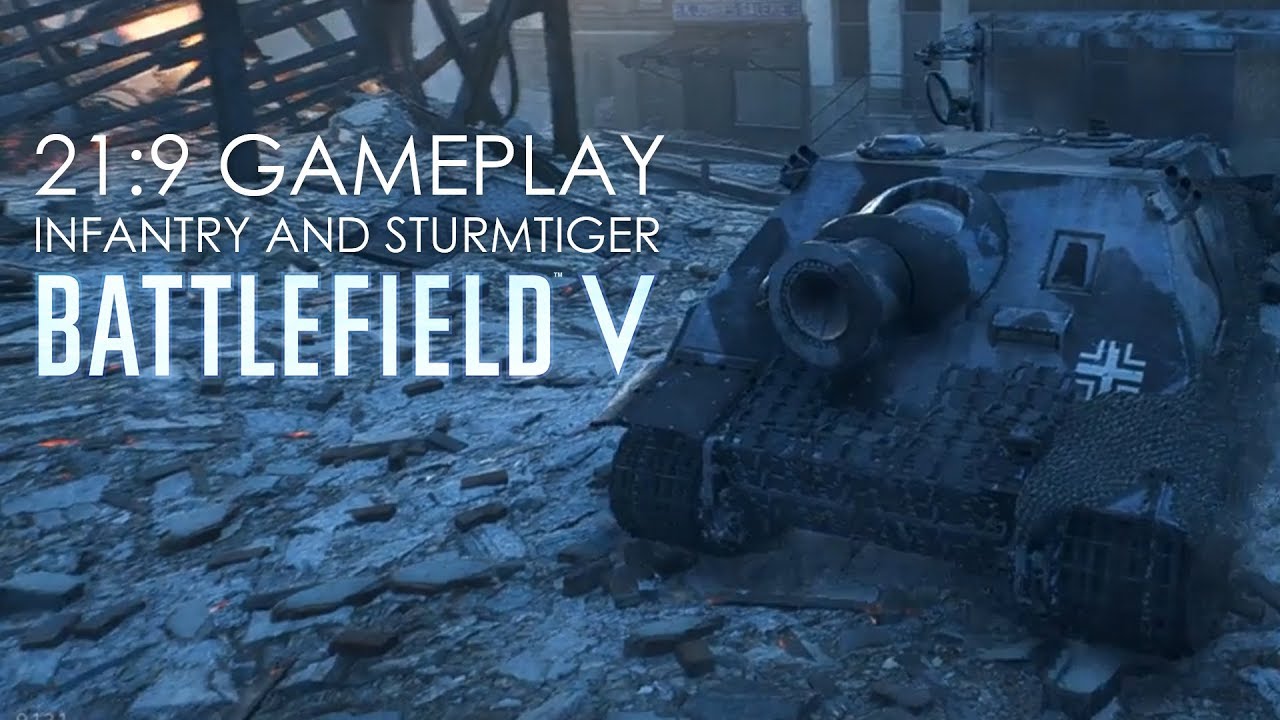 Battlefield 5 Devastation 21:9 Gameplay (Infantry and Sturmtiger) - YouTube