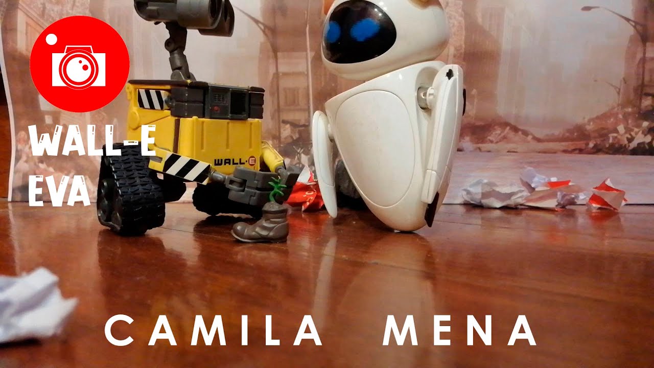 STOP MOTION SG wall-e ROBOT eva ACTIVIDAD EN CASA QUÉDATE EN CASA - YouTube