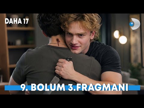 Daha 17 | 9. Bölüm 3. Fragmanı \