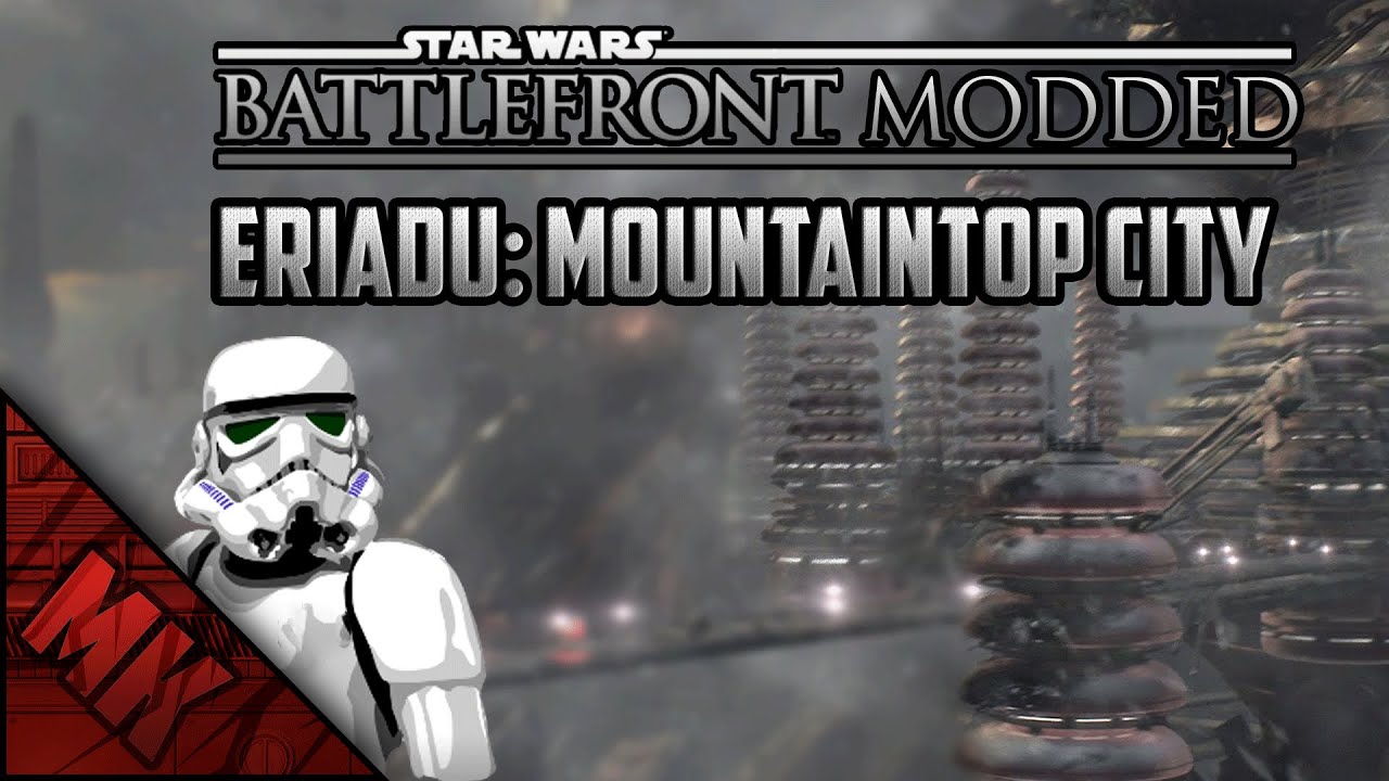 ERIADU - MOUNTAINTOP CITY! - (Star Wars Battlefront 2 Modded Gameplay ...