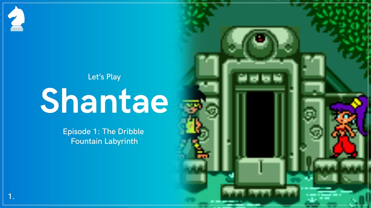 [1] Shantae - The Dribble Fountain Labyrinth - YouTube
