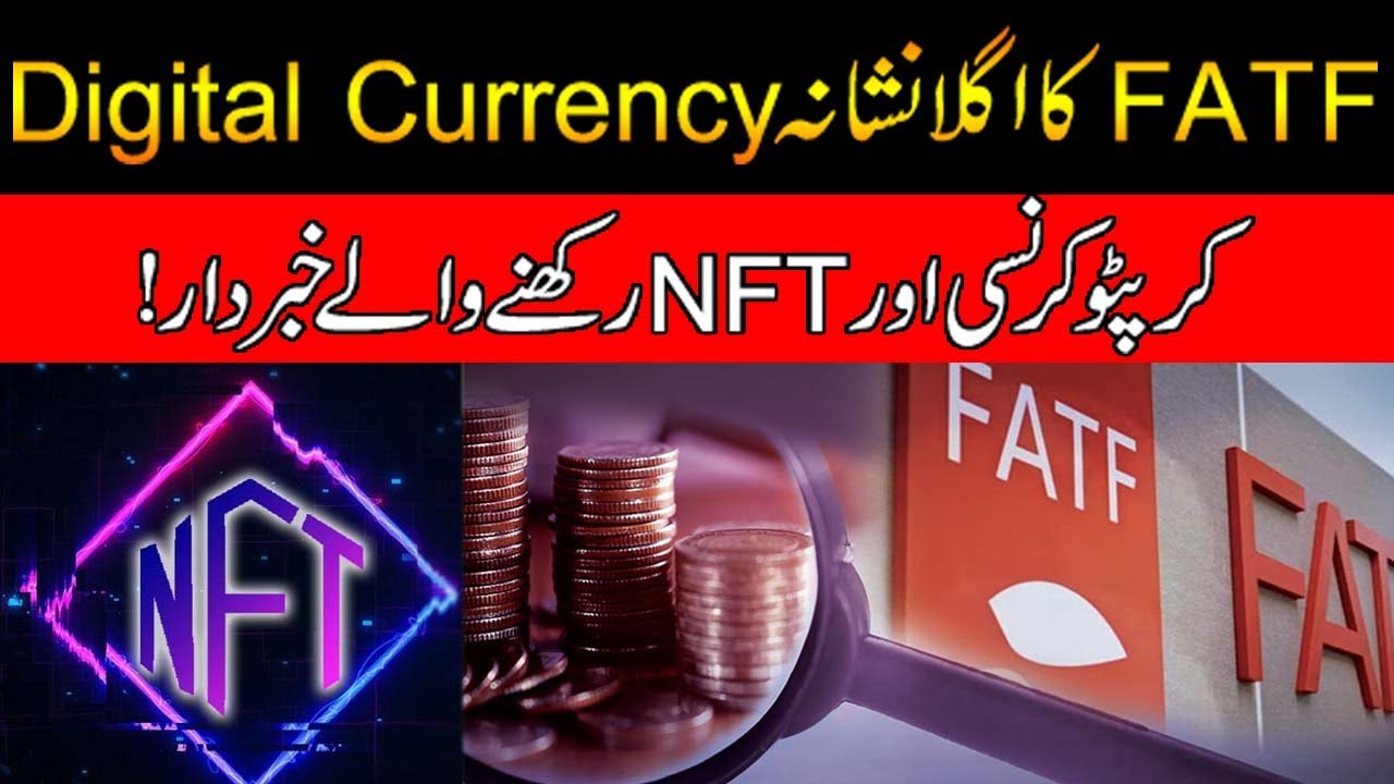 FATF Next Target Is Digital Asset l Bad News About Crypto Currency And NFT l Crypto Baba - YouTube