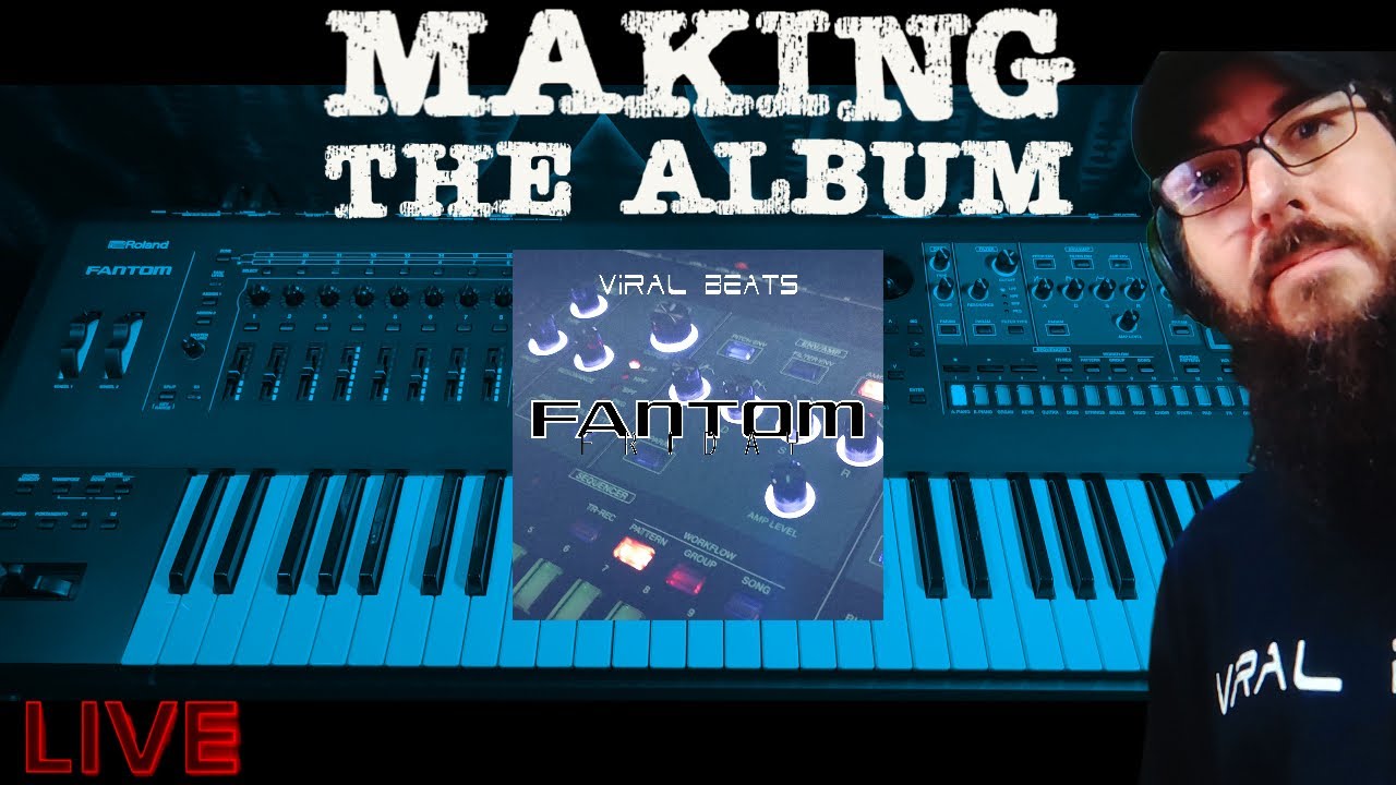 Fantom Friday (Making the Album)- VIRAL BEATS - YouTube